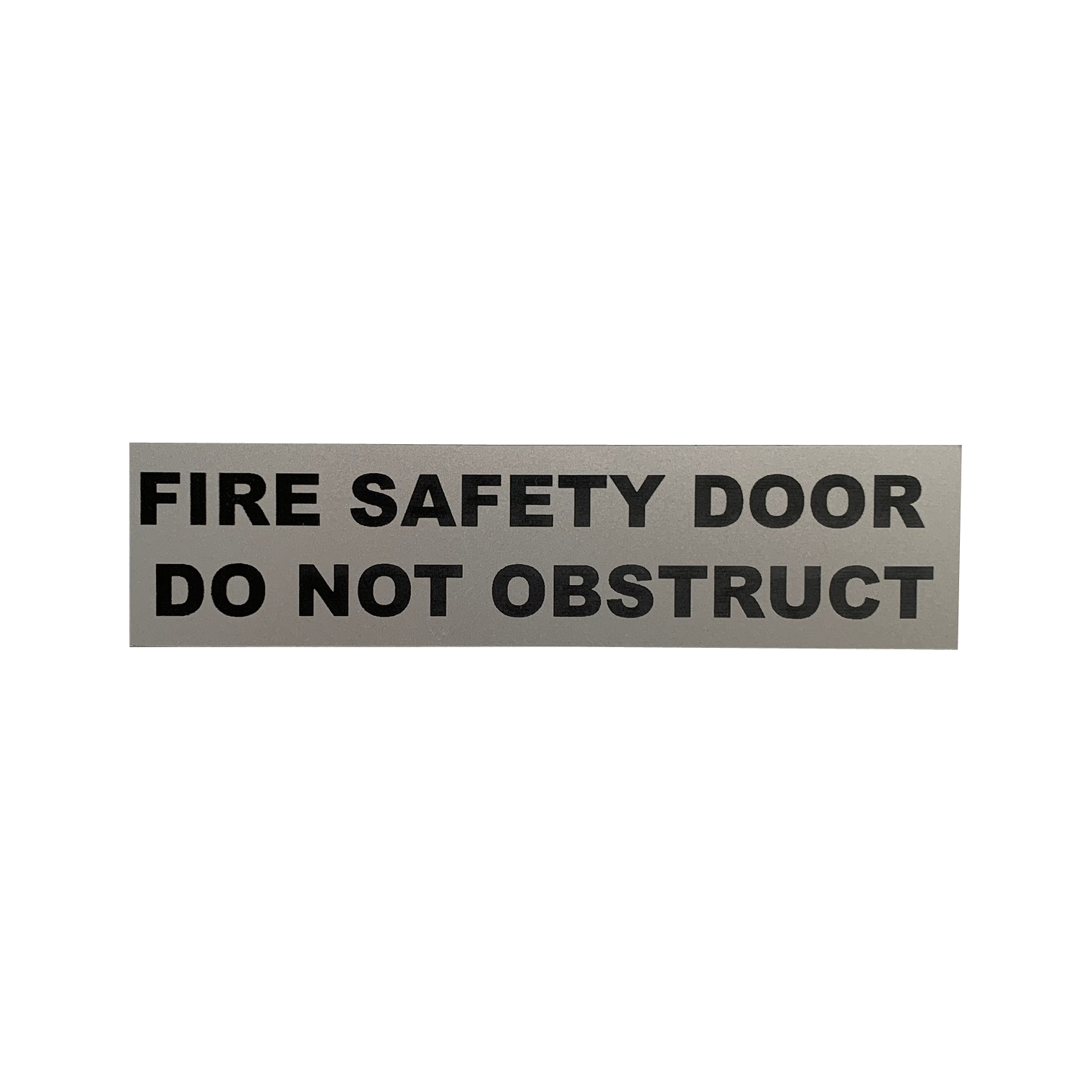 Fire Safety Door Do Not Obstruct Sign - Mister Minit